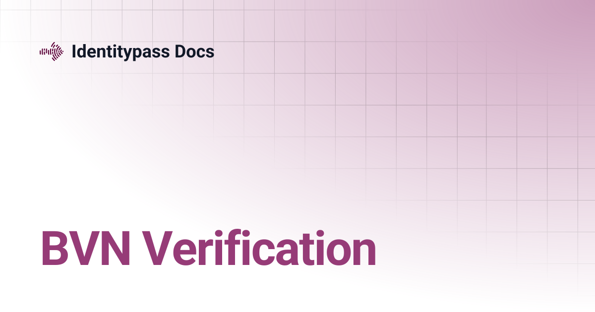 BVN Verification | V1 | Identitypass Docs