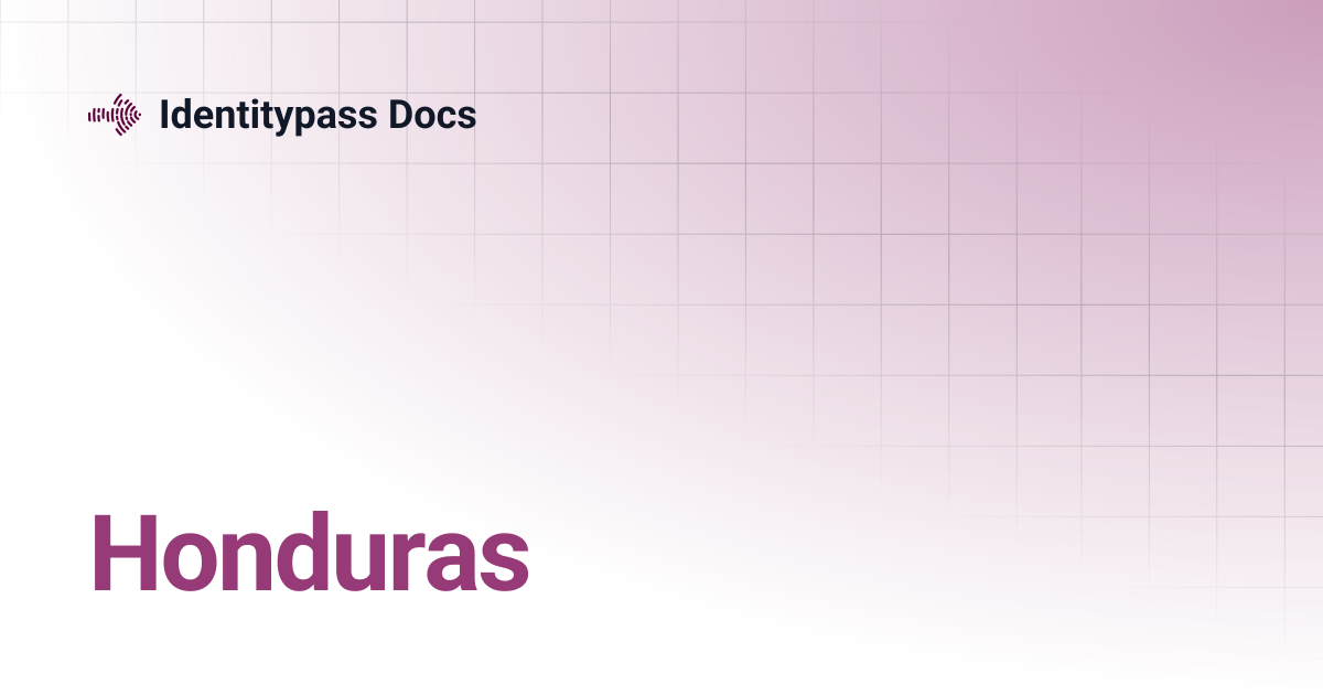 Honduras | V1 | Identitypass Docs
