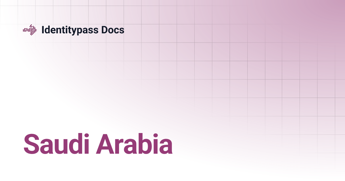 Saudi Arabia | V1 | Identitypass Docs