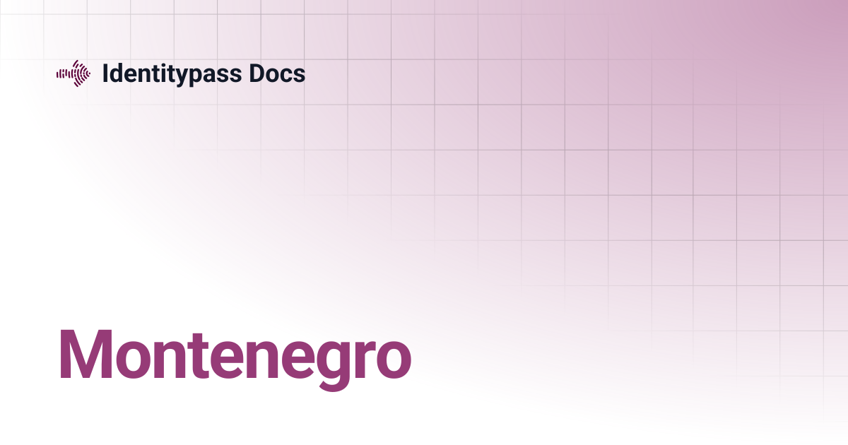 Montenegro | V1 | Identitypass Docs