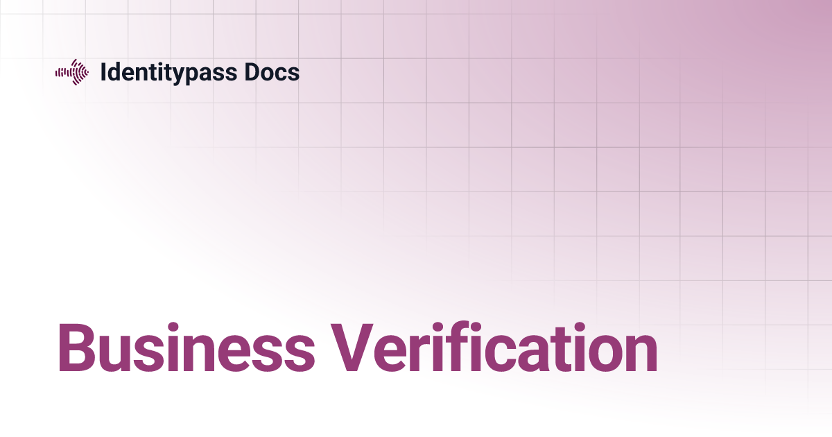 Business Verification | Identitypass Docs