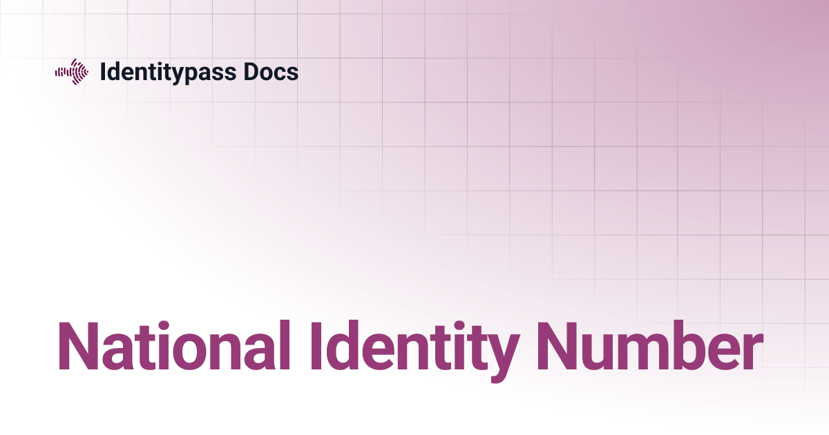 National Identity Number | Identitypass Docs
